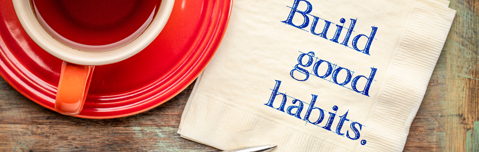 The Power of Good Credit Habits | CIBIL
